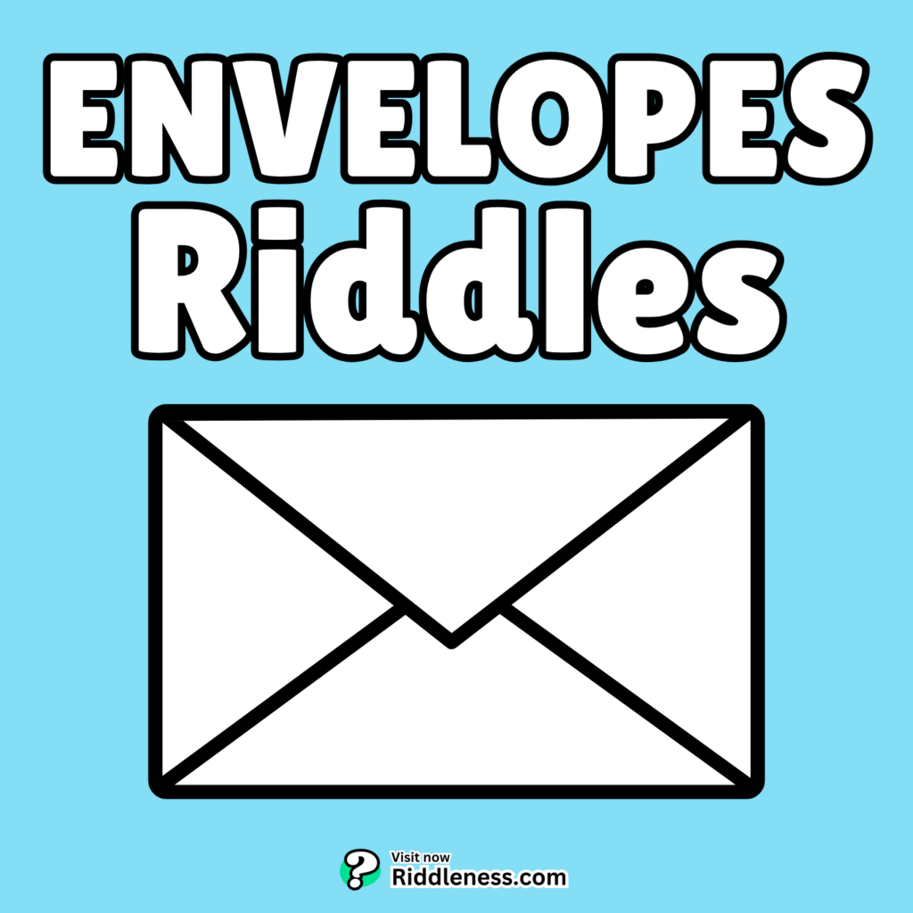 100+ Riddles About Envelopes ( With Answers) - Riddleness