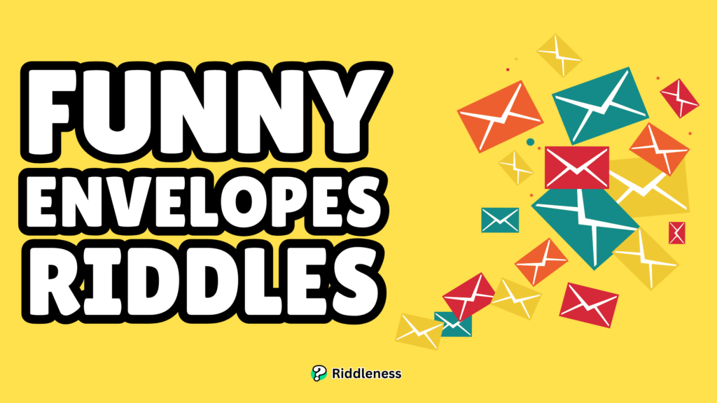 100+ Riddles About Envelopes ( With Answers) - Riddleness