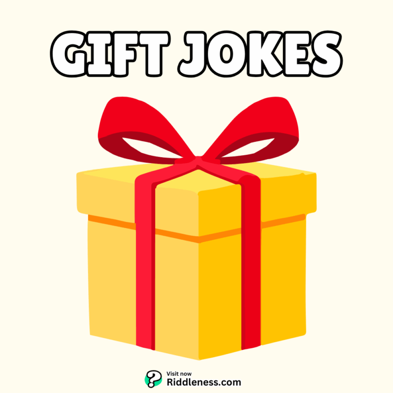 100+ Gift Jokes – Hilarious Surprises You’ll Want to Share! - Riddleness