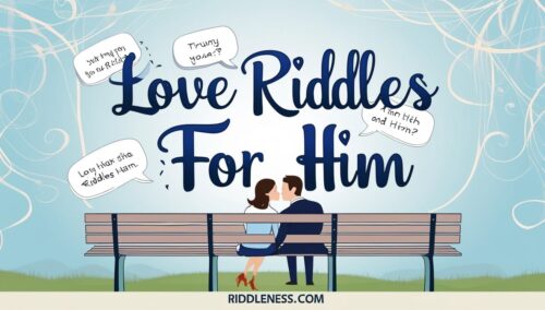 100+ Romantic Love Riddles With Answers - Riddleness