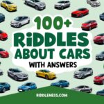 100+ Riddles About Cars With Answers - Riddleness
