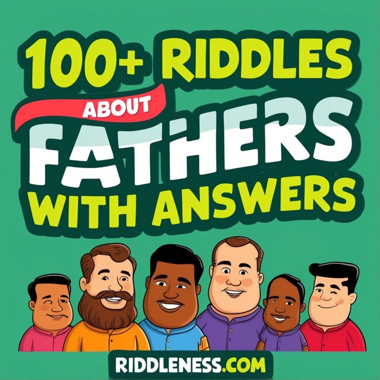 100+ Riddles About Fathers With Answers - Riddleness