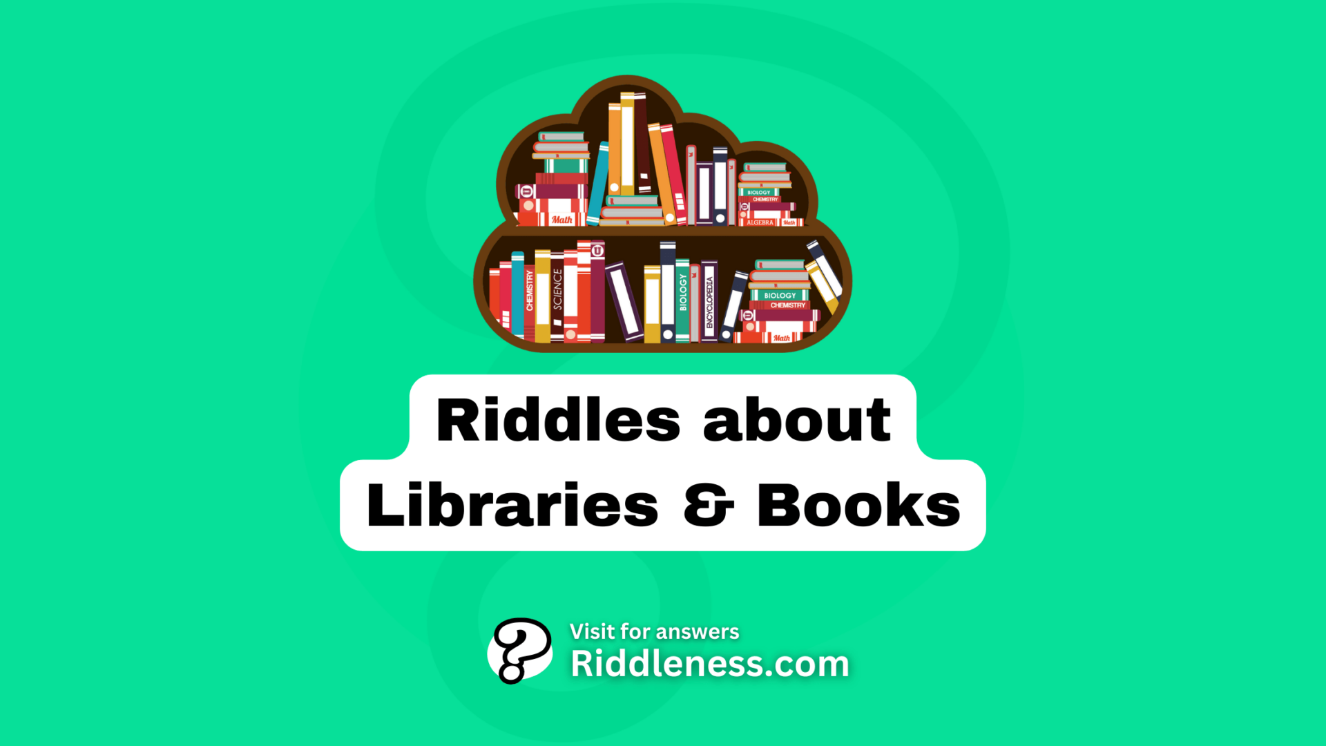 100+ Riddles About Books With Answers - Riddleness
