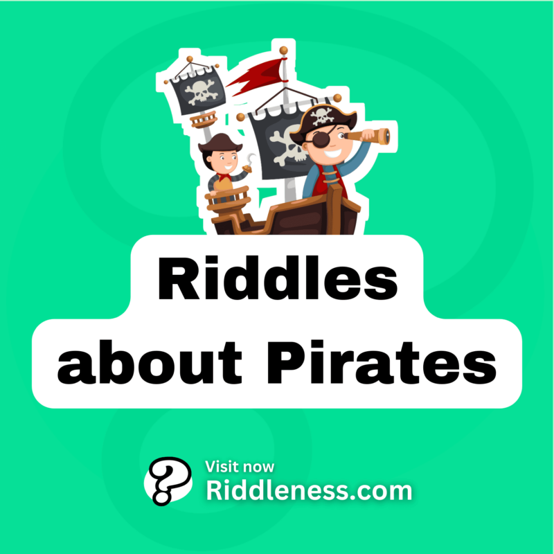 100+ Top Riddles About Pirates With Answers - Riddleness