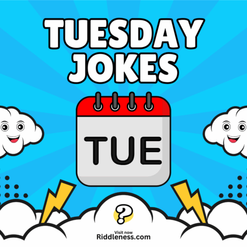 100+ Tuesday Jokes – Funny Gags to Brighten Your Tuesday! - Riddleness