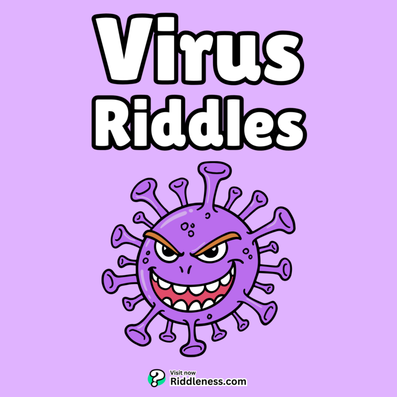 100+ Riddles About Virus (With Answers) - Riddleness